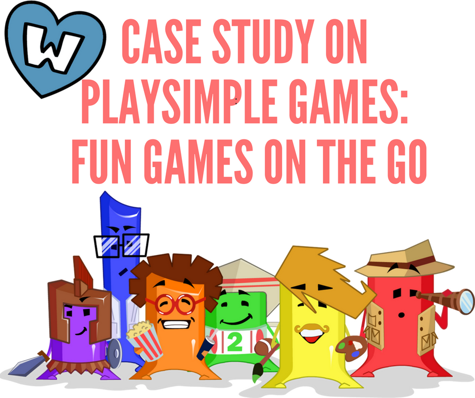 Case Study On PlaySimple Games Fun Games On The Go Whizsky